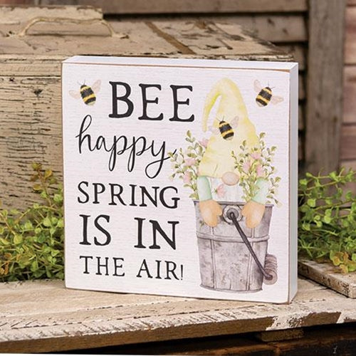 Bee Happy Spring is in the Air Gnome 8" Box Sign – Blueberry Lane Shop