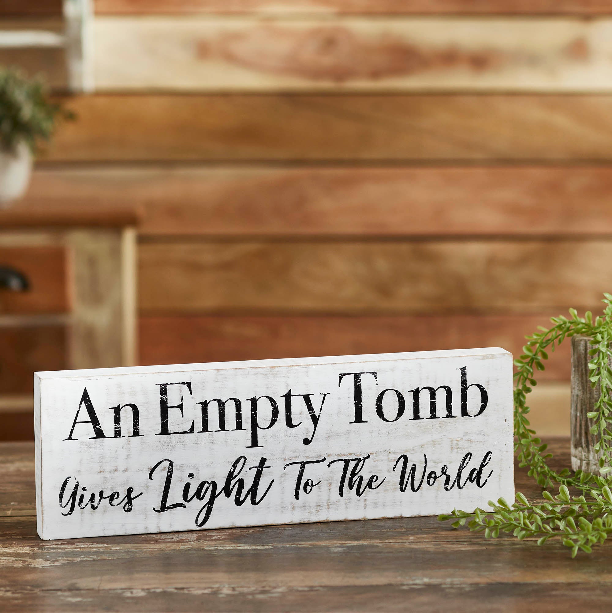 An Empty Tomb Gives Light to the World 15" Wooden Sign – Blueberry Lane ...